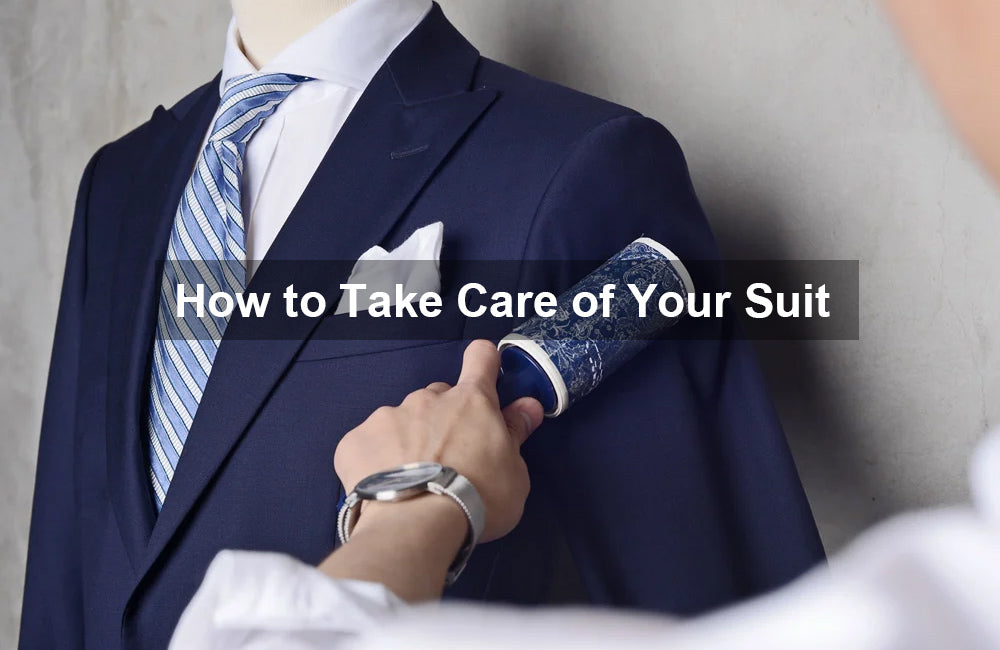 How to Take Care of Your Suit – plmenswear